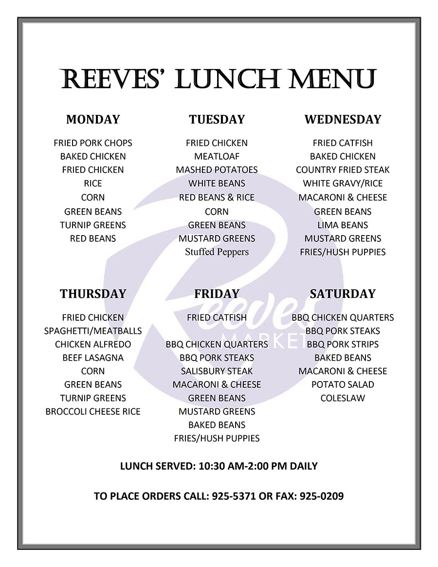 Lunch Menu | Reeves Grocery